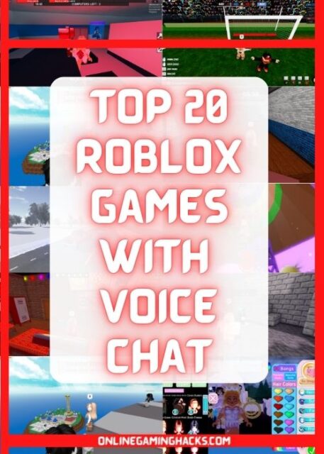 Top 20 Roblox Games With Voice Chat - onlinegaminghacks.com